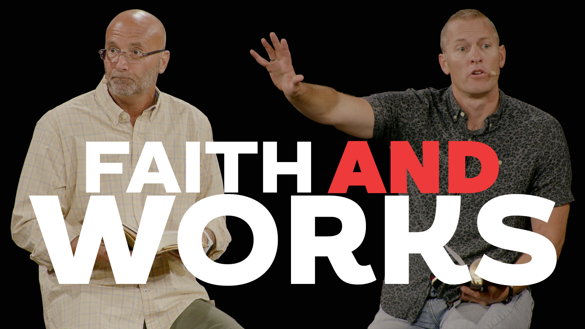Faith and Works - New Life Bible Fellowship