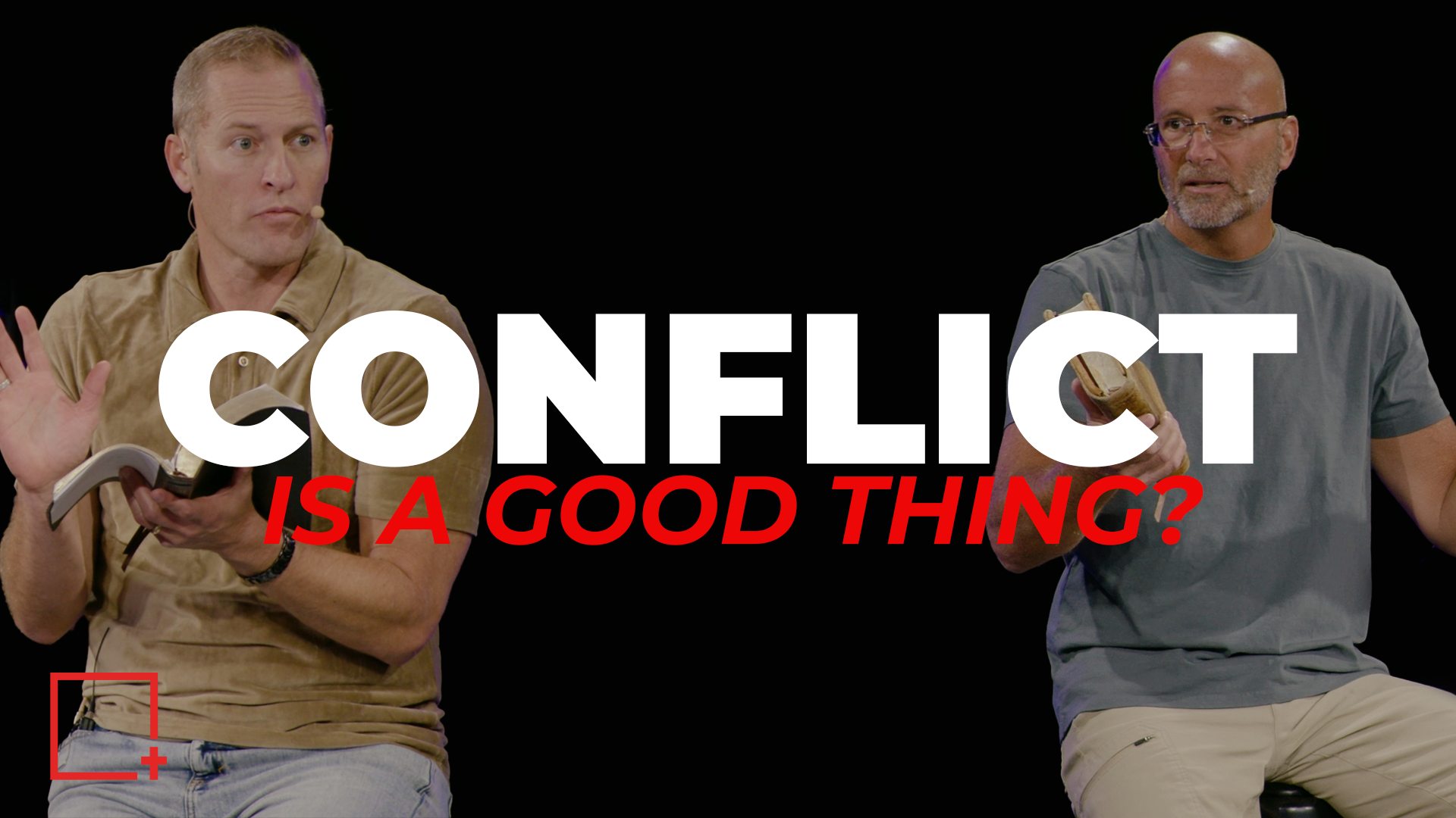 The Gift of Conflict - New Life Bible Fellowship